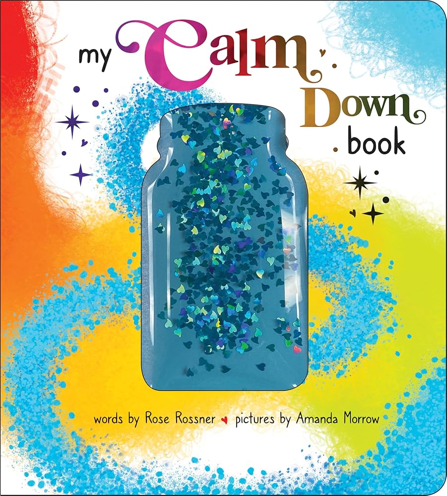 My Calm Down Book by Rose Rossner – Orange Otter Toys